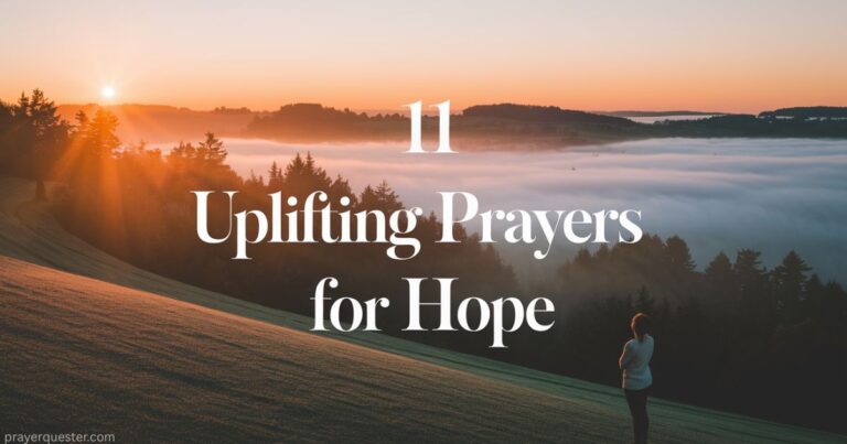 11 Uplifting Prayers for Hope - Prayer Quester
